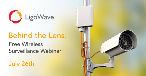 LigoWave Surveillance Webinar | LigoWave